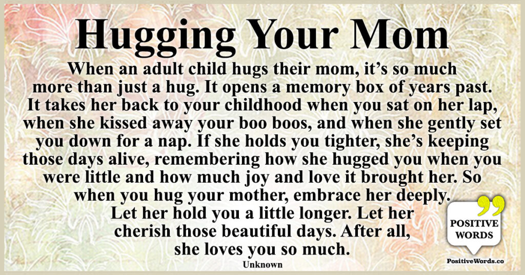 Hugging your mom: When an adult child hugs their mom, it’s so much more ...