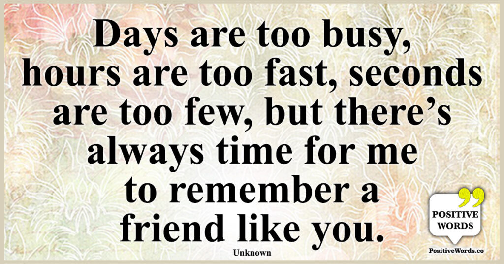 True friendship is a plant of slow growth, and must undergo and ...